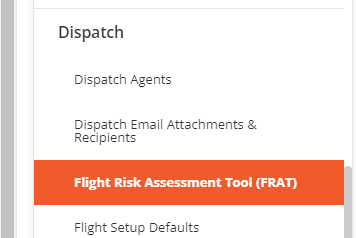 FRAT (Flight Risk Assessment Tool) Set Up in Settings